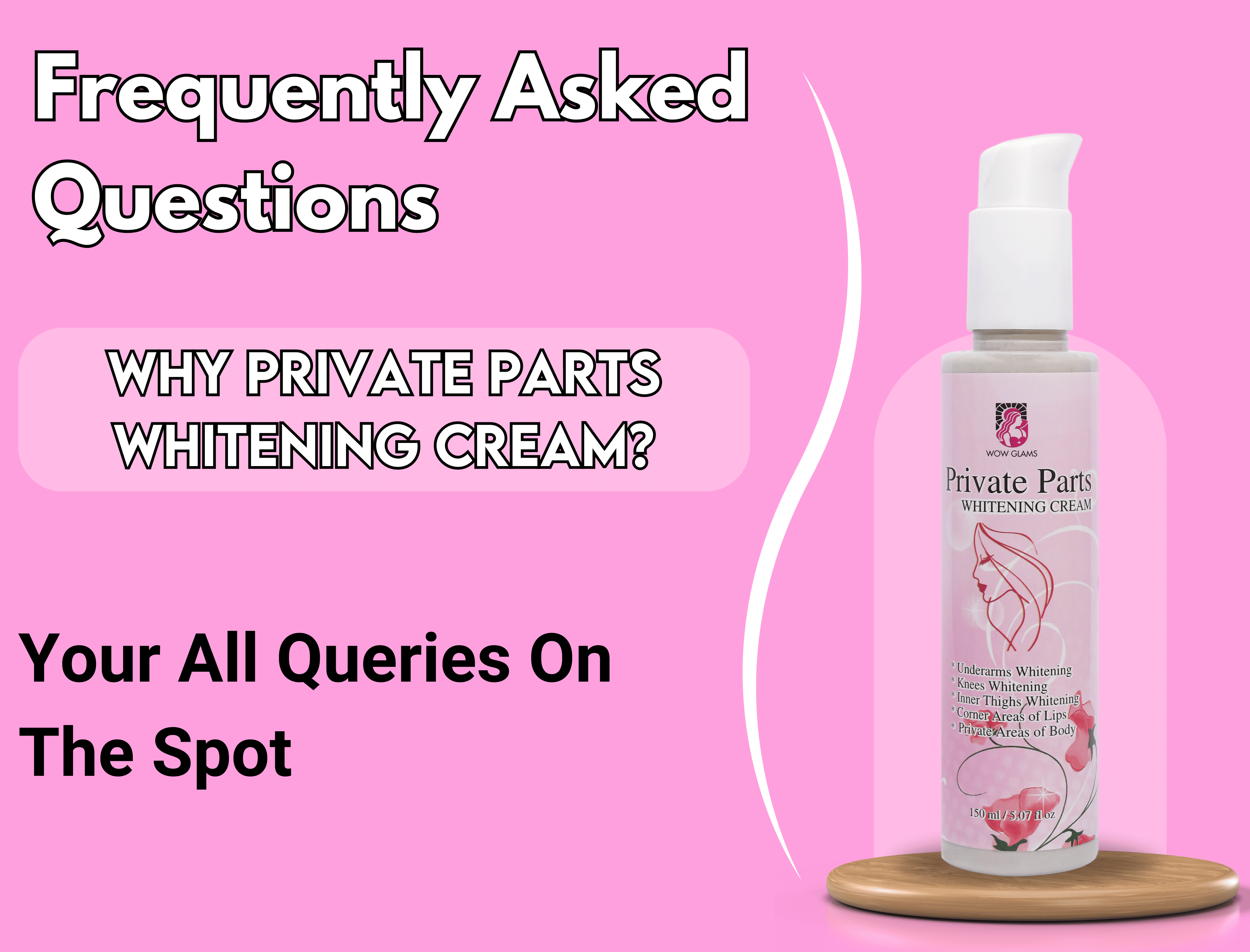 Private Part Whitening Cream in Pakistan | Vagina Whitening – Wow Glams
